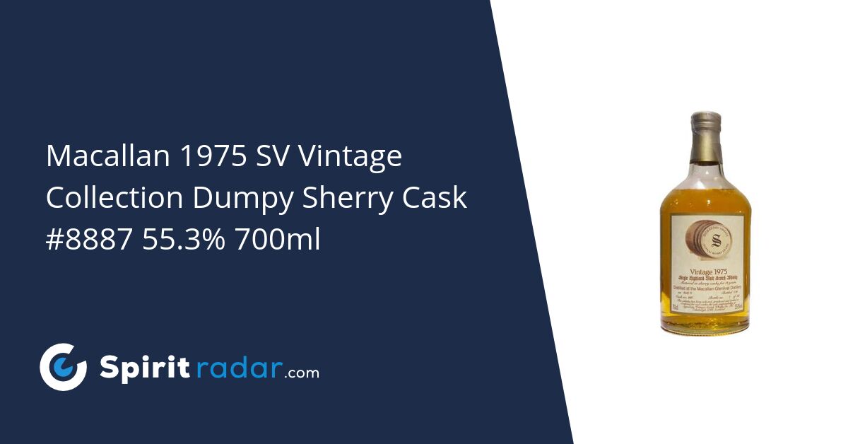 Macallan 1975 SV Vintage Collection Dumpy Sherry Cask #8887 55.3% 700ml ...