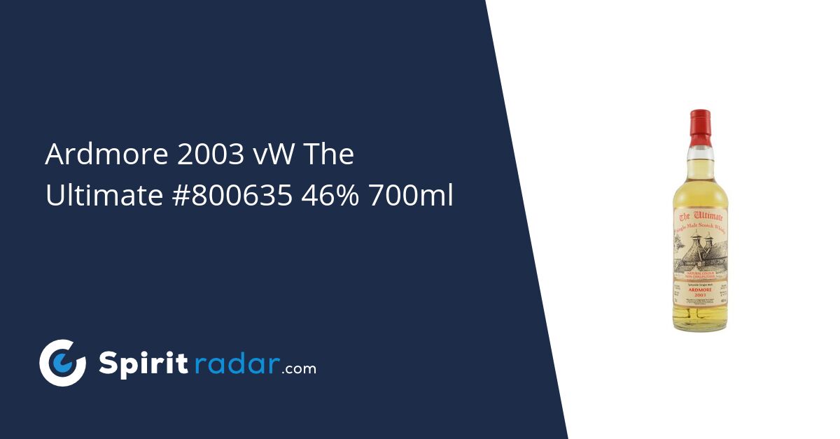 Ardmore 2003 vW The Ultimate #800635 46% 700ml - Spirit Radar