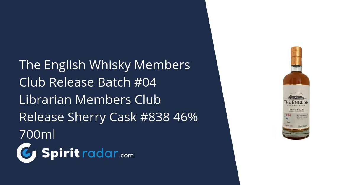 The English Whisky Members Club Release Batch #04 Librarian Members ...