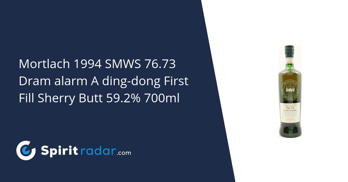 Mortlach 1994 SMWS 76.73 Dram alarm A ding-dong First Fill Sherry Butt ...