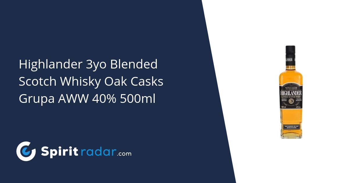 Highlander 3yo Blended Scotch Whisky Oak Casks Grupa AWW 40% 500ml ...
