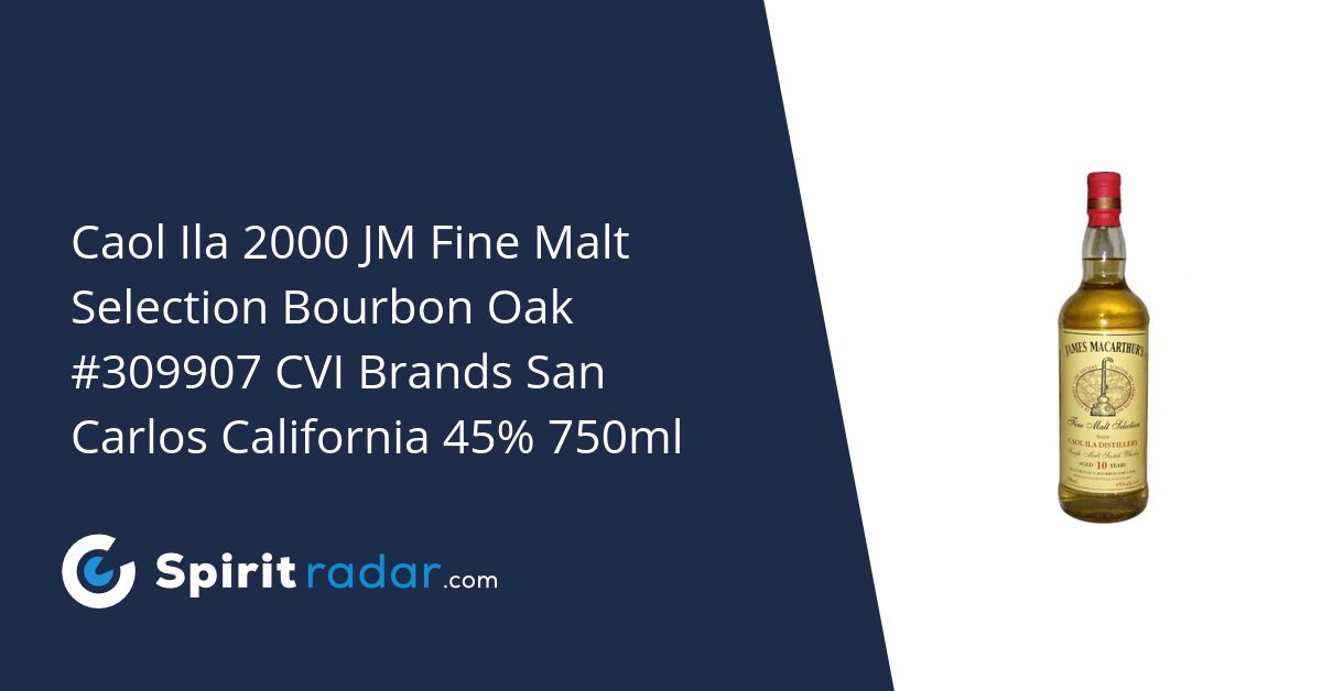 Caol Ila 2000 JM Fine Malt Selection Bourbon Oak #309907 CVI Brands San ...