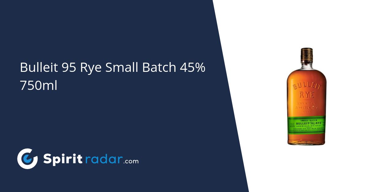 Bulleit 95 Rye Small Batch Charred American Oak Barrels 45% 750ml ...