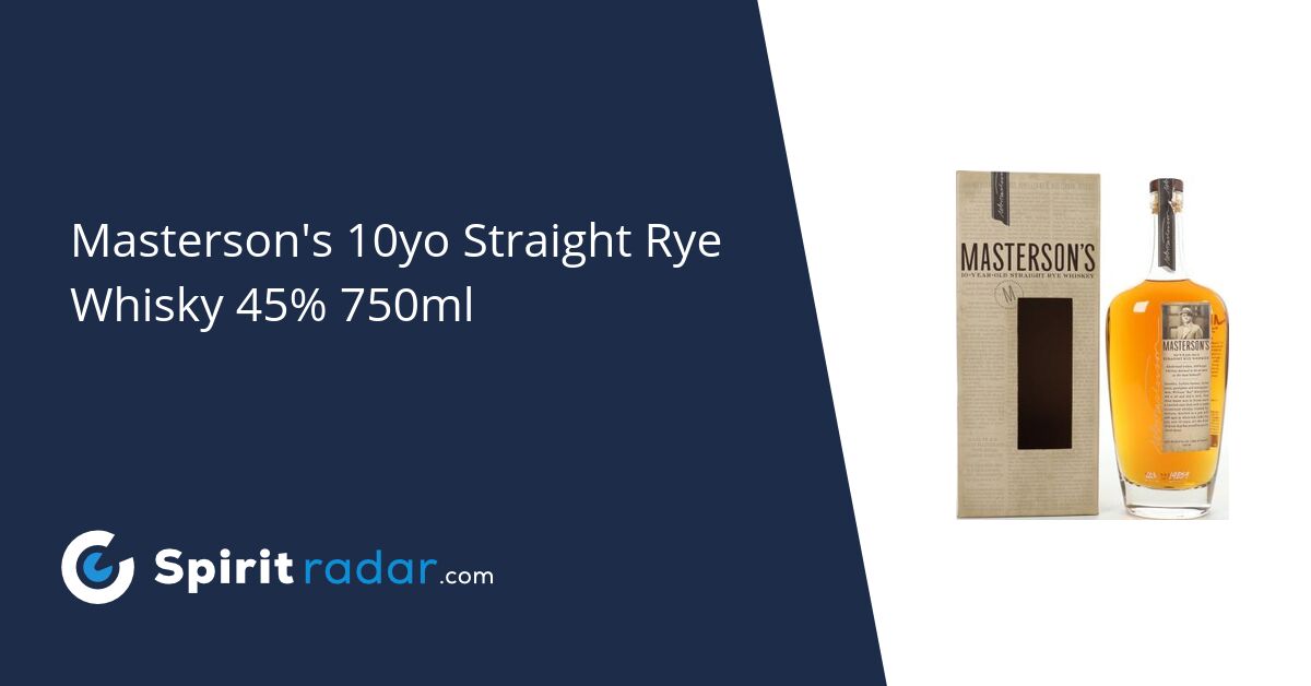 Masterson's 10yo Straight Rye Whisky American White Oak Barrels 45% ...