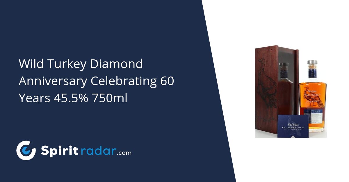 Wild Turkey Diamond Anniversary Celebrating 60 Years Batch B14-0035 45. ...