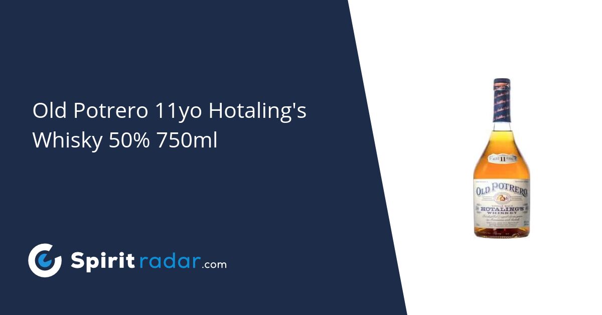 Old Potrero 11yo Hotaling's Whisky American Oak Barrels 50% 750ml ...