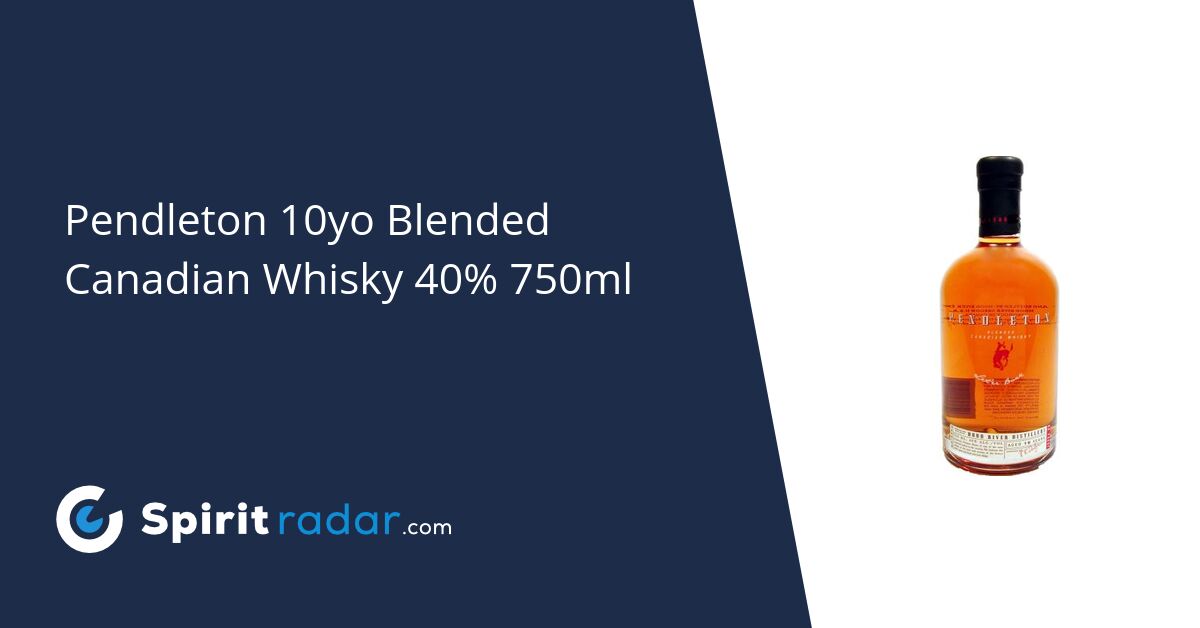 Pendleton 10yo Blended Canadian Whisky 40% 750ml - Spirit Radar