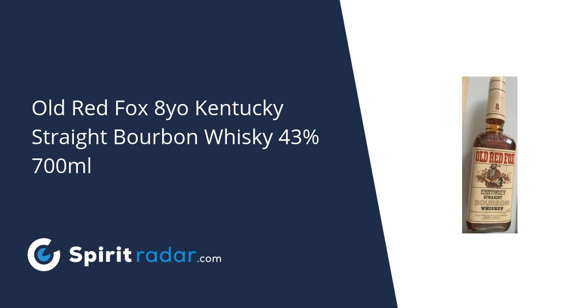 Old Red Fox 8yo Kentucky Straight Bourbon Whisky New American White Oak ...