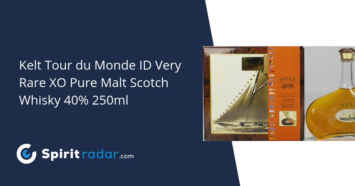Kelt Tour du Monde ID Very Rare XO Pure Malt Scotch Whisky 40% 250ml ...