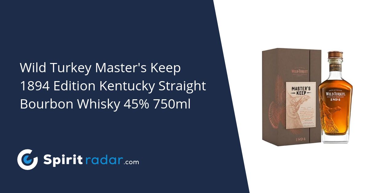Wild Turkey Master's Keep 1894 Edition Kentucky Straight Bourbon Whisky ...
