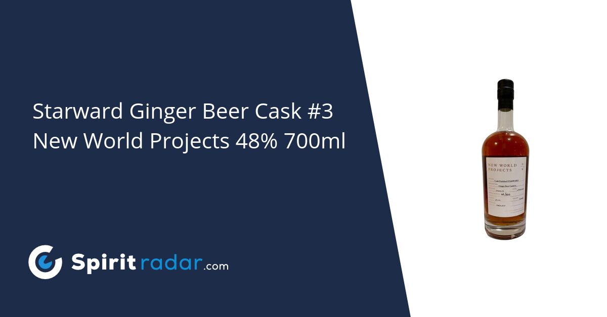 Starward Ginger Beer Cask #3 New World Projects 48% 700ml - Spirit Radar